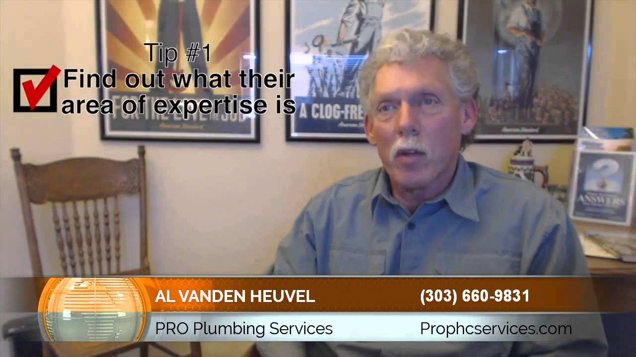 Plumbing Company Castle Rock Colorado: Al Vanden Heuvel of PRO Plumbing ...