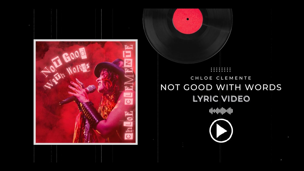 Chloe Clemente - "Not Good with Words" Official Lyric Video - YouTube