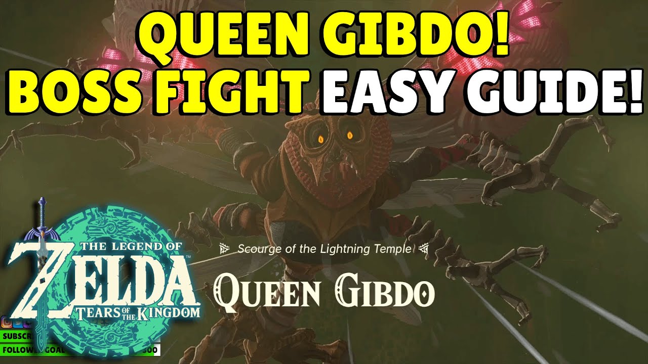 Zelda Tears Of The Kingdom | Queen Gibdo Boss Guide | EASY | No ...