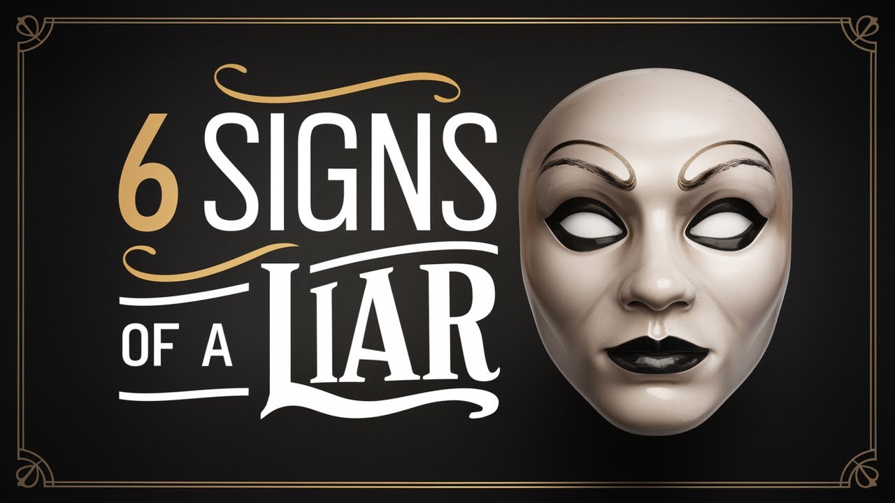 The Top 6 Psychological Signs of a Liar: Spot Them Before You're ...