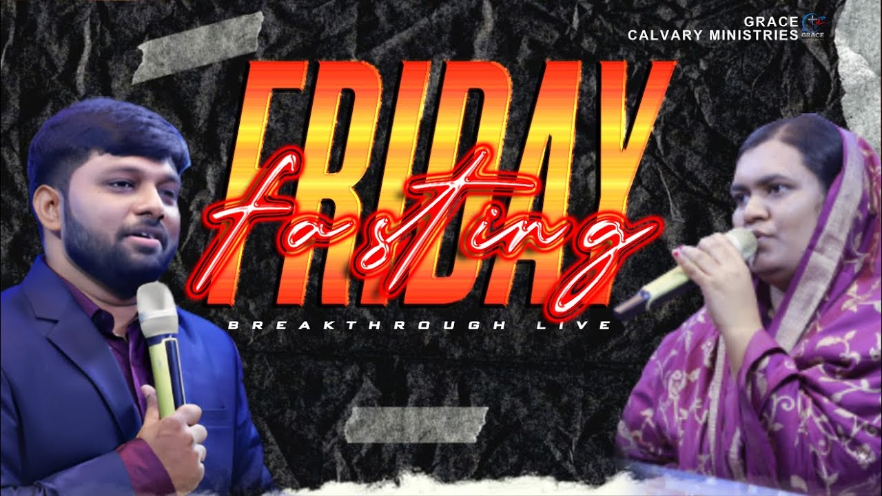 FRIDAY| FASTING|BREAKTHROUGH| SERVICE - YouTube