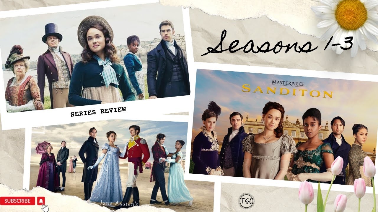 Episode 98 - Full Review of Sanditon Seasons 1-3 - YouTube