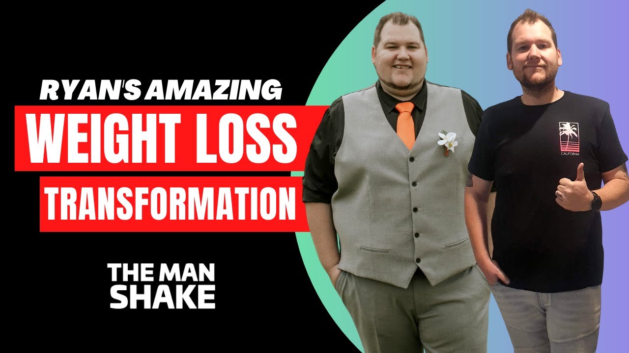 Ryan's amazing weight loss transformation using The Man Shake - YouTube