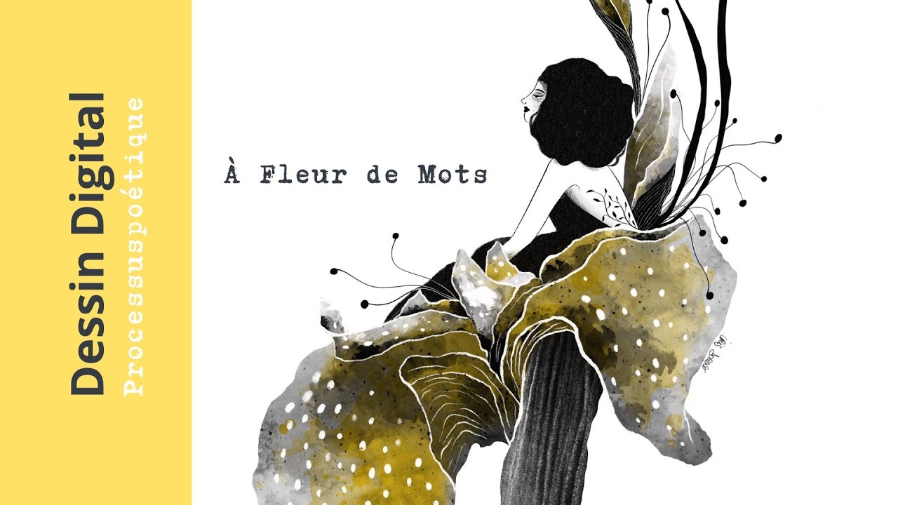 Dessin et poésie inspirée - Processus créatif dessin digital - YouTube