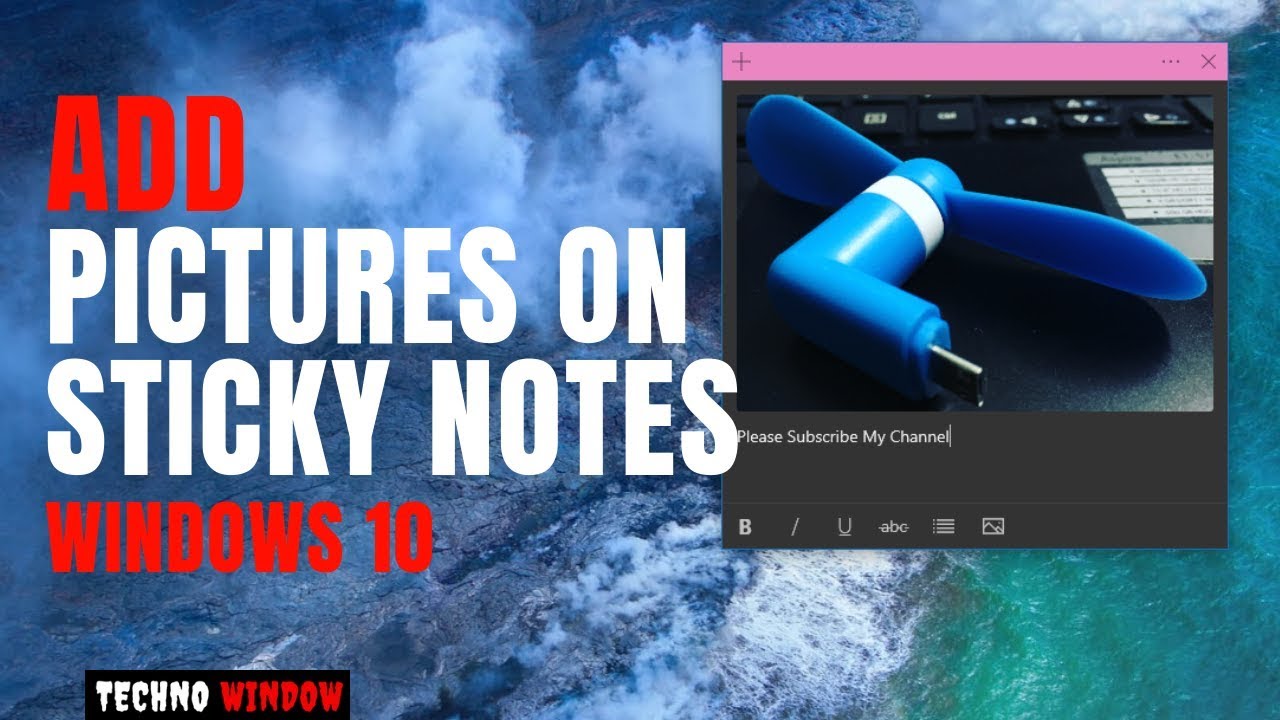 How to Add Pictures on Sticky Notes in Windows 10 - YouTube