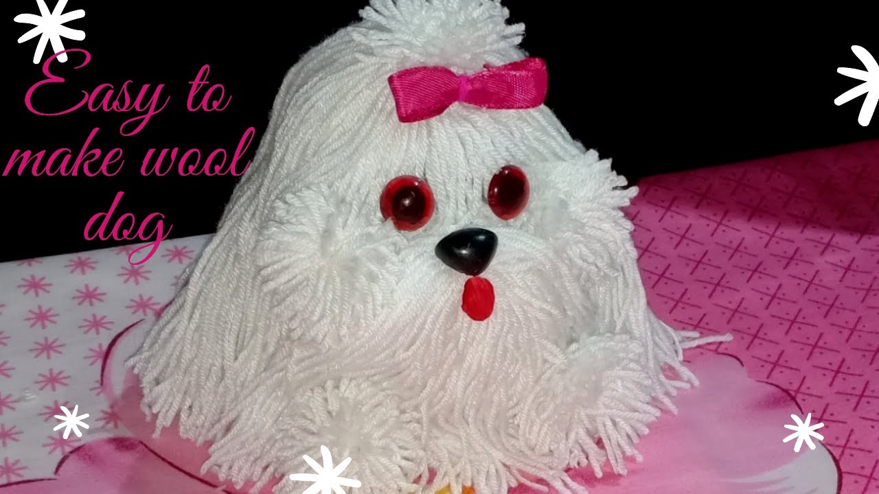 How To Make Wool Dog diy Wool Dog YouTube how-to-make-wool-dog-diy-wool-dog-youtube