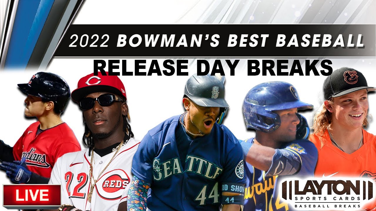 2022 Bowman's Best MLB Release-Day Breaks w/ Layton Baseball! - YouTube