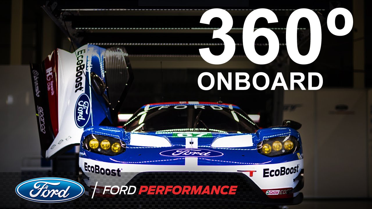 Ford GT Lap at Silverstone: 360 Experience | FIA World Endurance | Ford ...