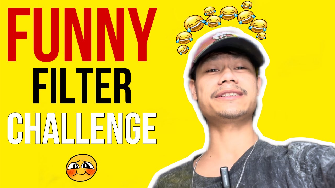 FUNNY FILTER CHALLENGE 😂🤣 - YouTube