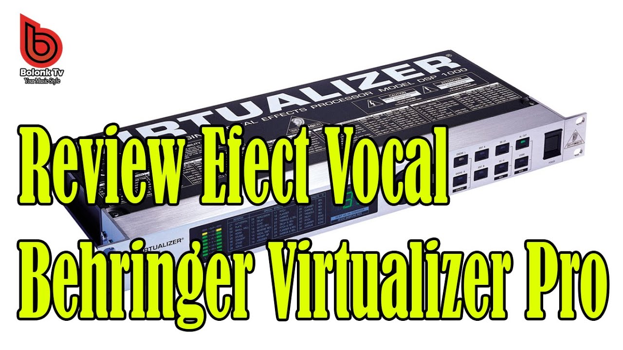 Review Efect Vocal Behringer Virtualizer Pro #behringer - YouTube