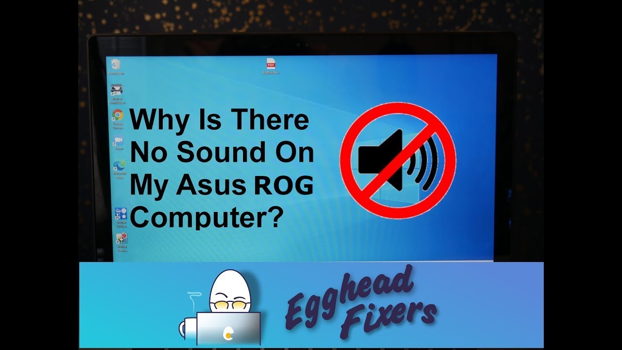Why Is There No Sound On My Asus ROG Computer? - YouTube
