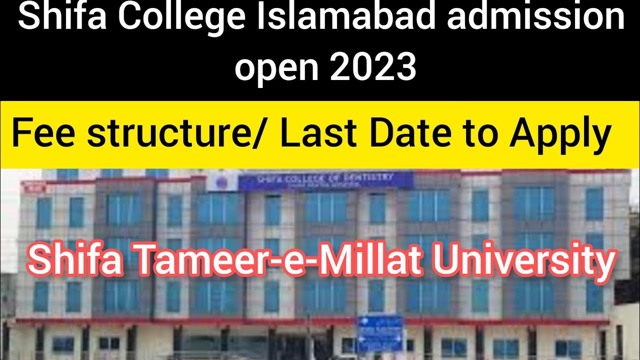 Shifa University admission 2023 :: How To Apply for Shifa Tameer-e ...