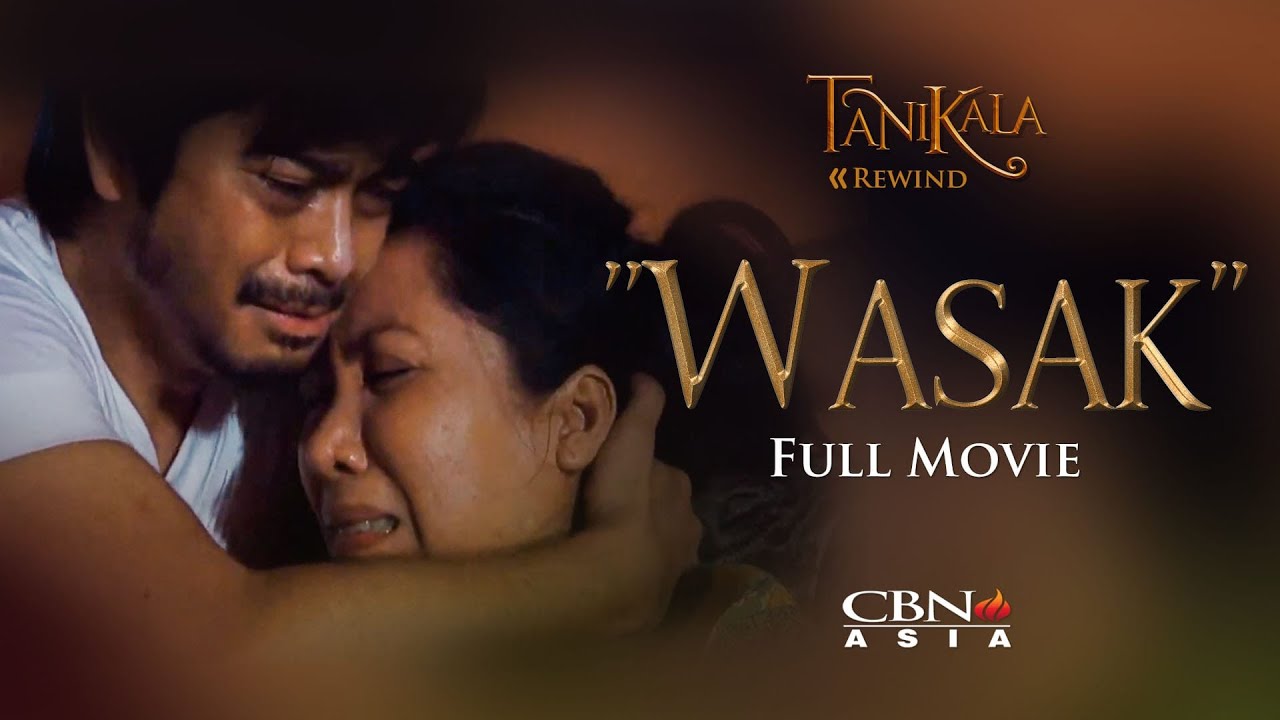 CBN Asia | Tanikala Rewind: Wasak Full Movie - YouTube