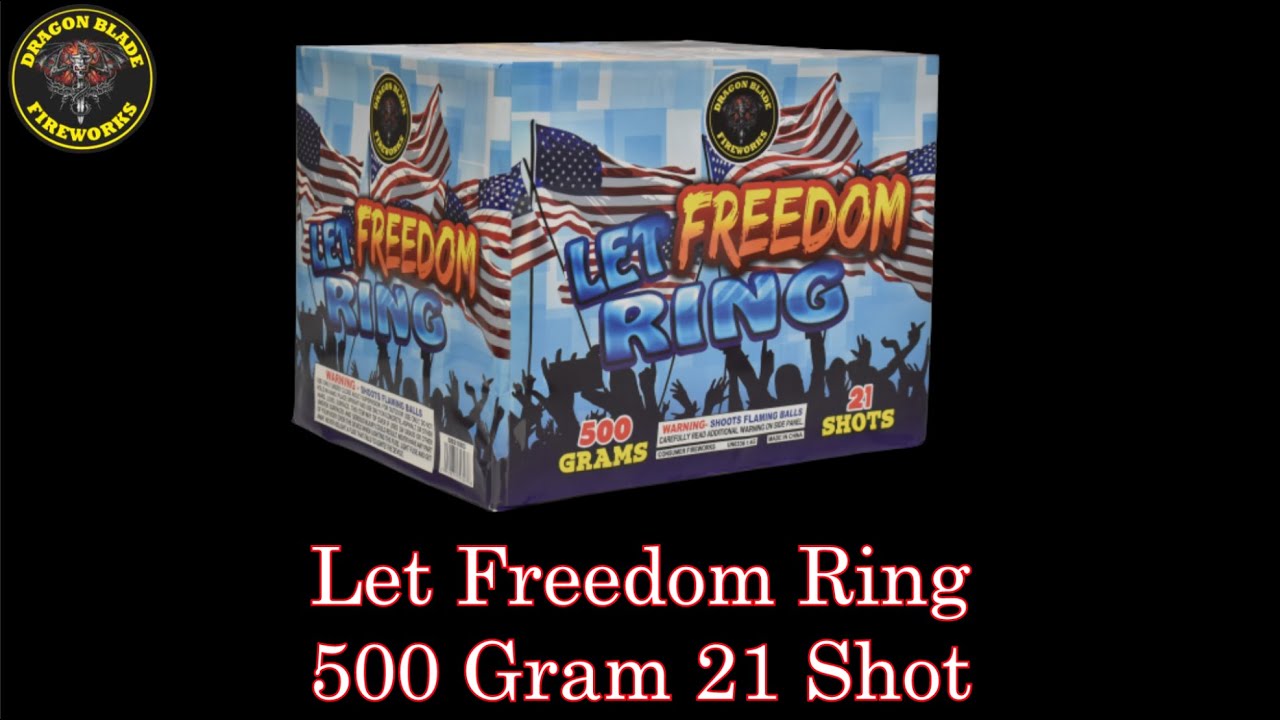 Let Freedom Ring | 500 Gram 21 Shot Firework | Dragon Blade Fireworks ...