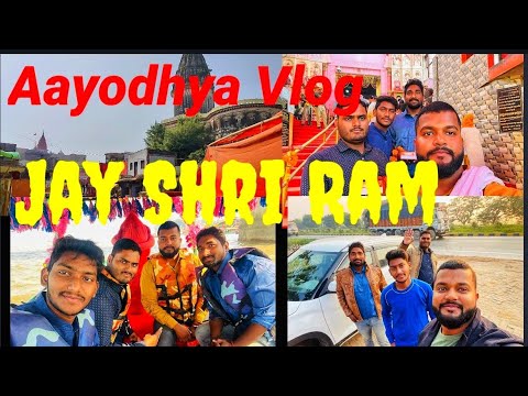Ayodhya Vlog 🙏 Trip With Friends Jay Shri Ram | Jay Bajrang Bali| My first Vlog - YouTube