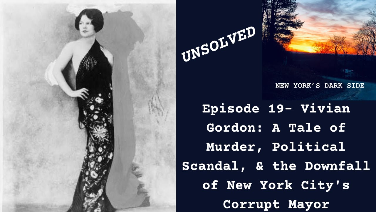 Vivian Gordon: A Tale of Murder, Political Scandal, & the Downfall of ...