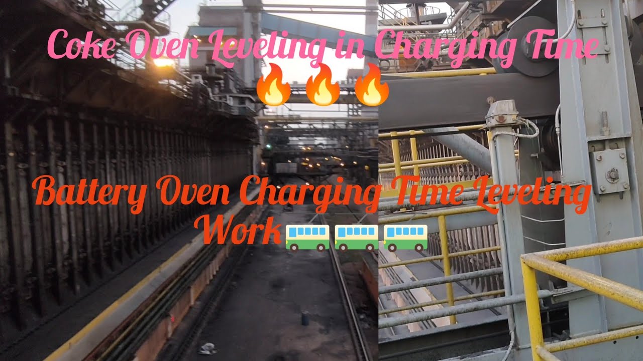 Coke Oven Battery Coal Charging Time Leveling Process ||Coal Leveling ...