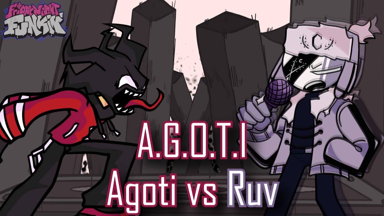 Agoti Pero Es Agoti Vs Ruv Friday Night Funkin Youtube