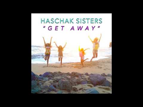Get Away - Haschak Sisters (Audio)