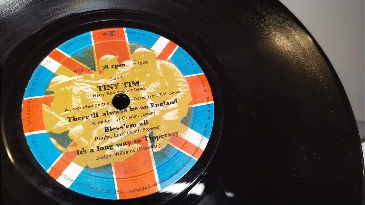 There'll Always Be An England / Bless 'Em All / Long Way To Tipperary ~ Tiny Tim ~ 1969 Vinyl ...