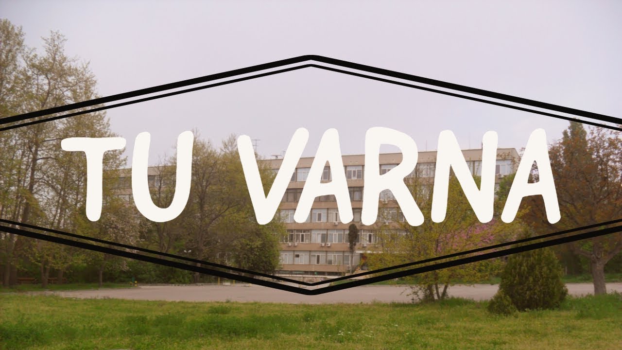 Technical University of Varna - Bulgaria - YouTube