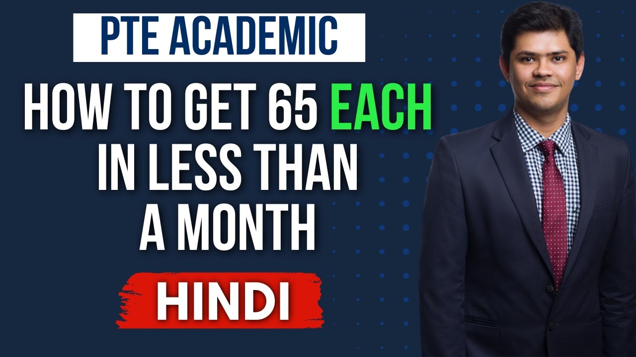 How To Get 65 Each in PTE in Less Than a Month (Hindi) | Topics to ...