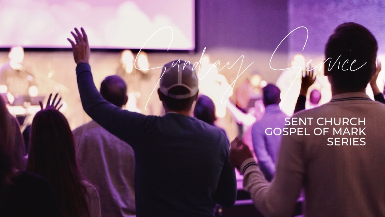 SENT CHURCH 10AM Sunday Service (Live) - YouTube