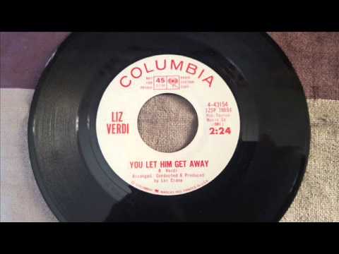 Liz Verdi - You Let Him Get Away - YouTube