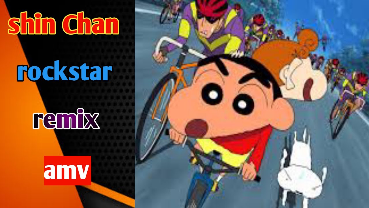 🔥 shin Chan rockstar remix amv - YouTube