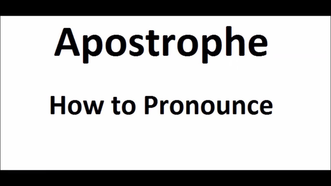 How to pronounce Apostrophe||How to say Apostrophe||Apostrophe ...