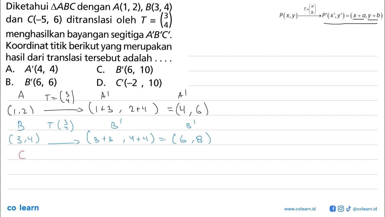 diketahui-segitiga-abc-dengan-a-1-2-b-3-4-dan-c-5-6-ditranslasi