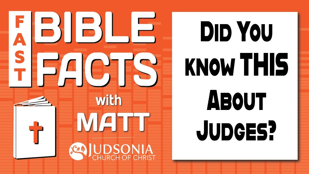 Did You Know THIS About Judges? | Fast Bible Facts S1E7 - YouTube