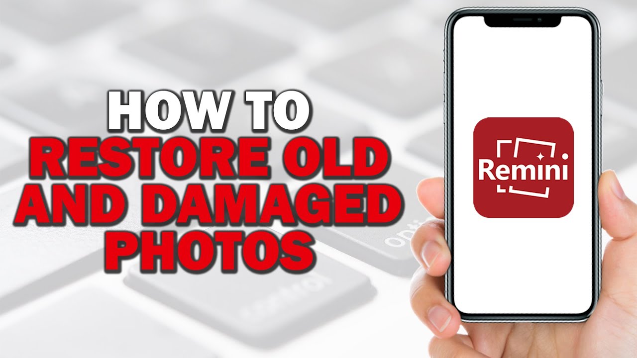 How To Restore Old and Damaged Photos with Remini (Easiest Way) - YouTube