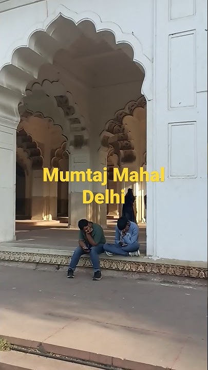 Mumtaj Mahal |Delhi 🔥 #viral #vlogs #trending #delhi #mumtaz - YouTube