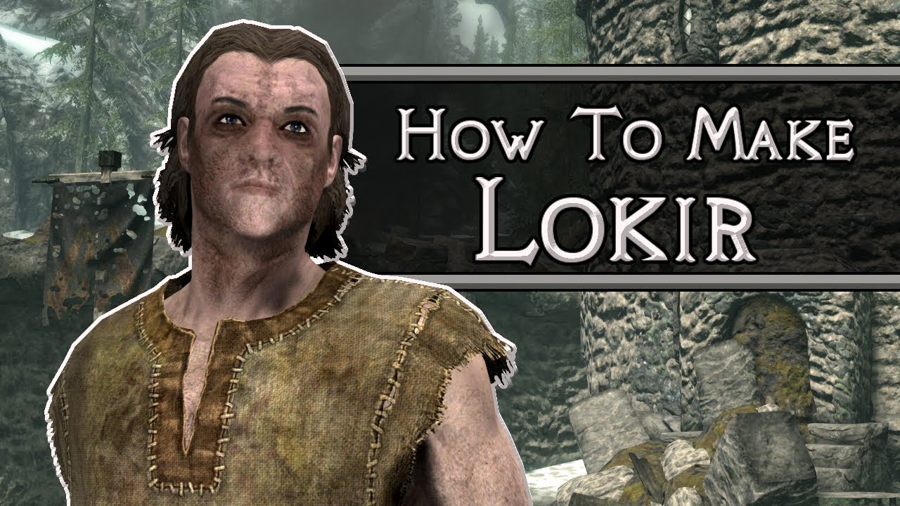Skyrim: How To Make Lokir of Rorikstead - YouTube