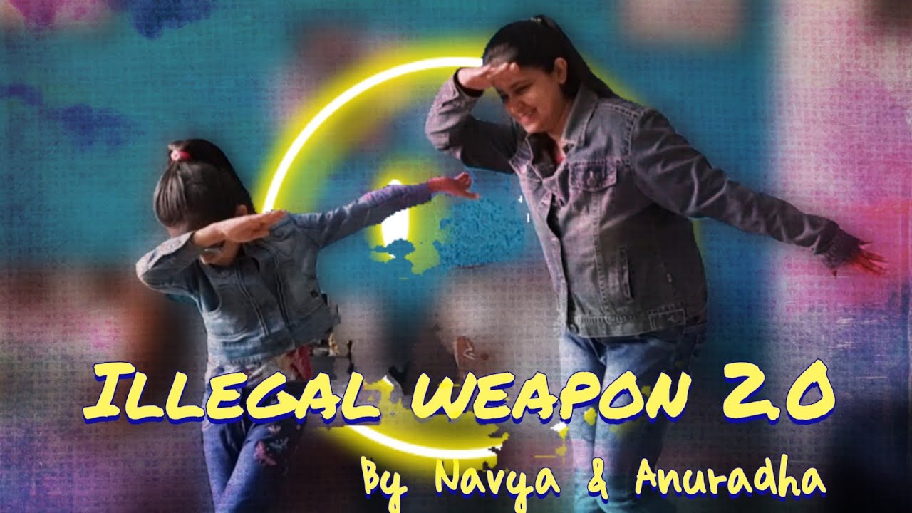 Illegal Weapon Dance | Street Dancer | Mother Daughter Dance ...