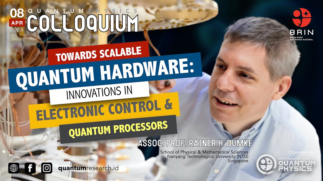 “Toward Scalable Quantum Hardware” (Assoc. Prof. Rainer H. Dumke) - YouTube
