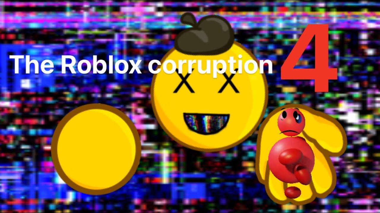The Roblox corruption 4: my movie has been taken over - YouTube