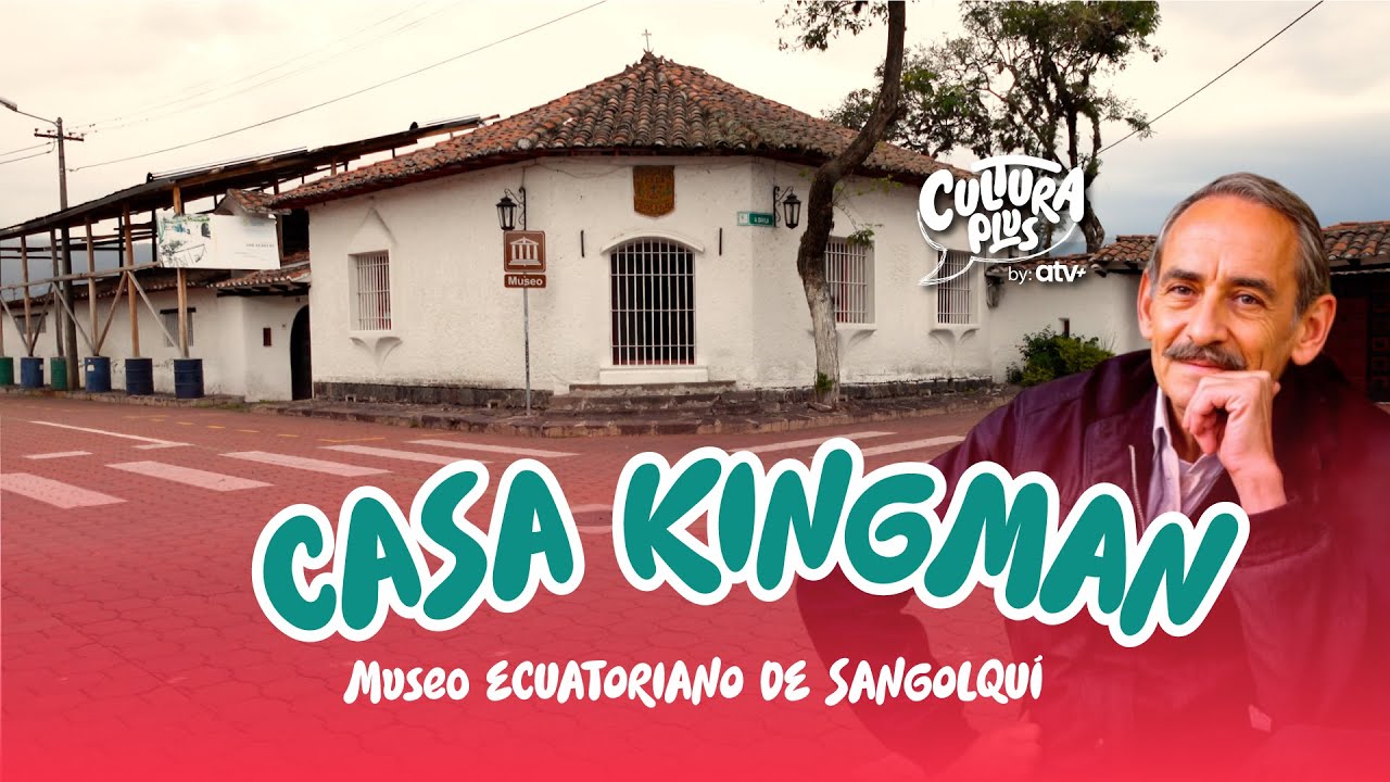 CASA KINGMAN - MUSEO - YouTube