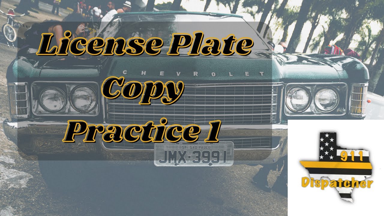 License Plate Copy Practice - 1 - YouTube