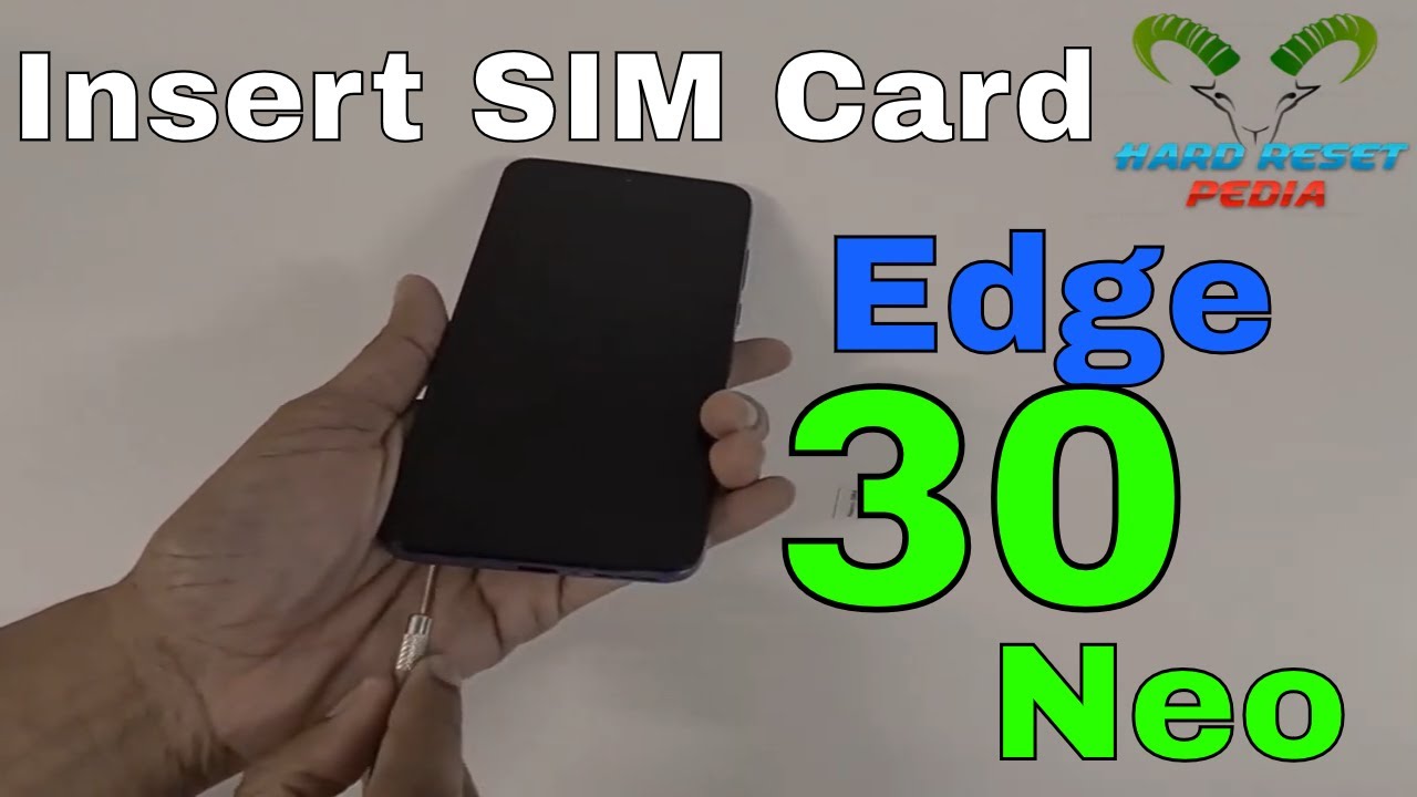 Motorola Edge 30 Neo Insert The SIM Card - YouTube
