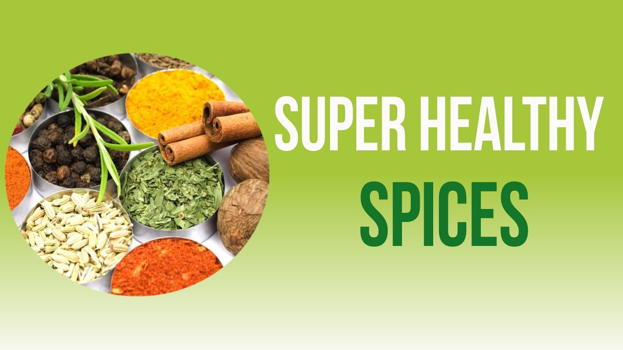 Super Healthy SPICES || Health Benefits 2017 || What it Takes - YouTube