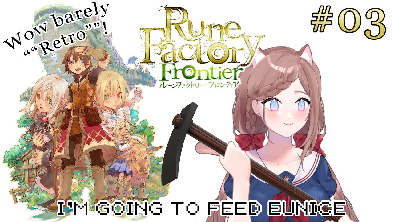 Rune Factory Frontier (#3) - I'M GONNA FEED EUNICE - YouTube