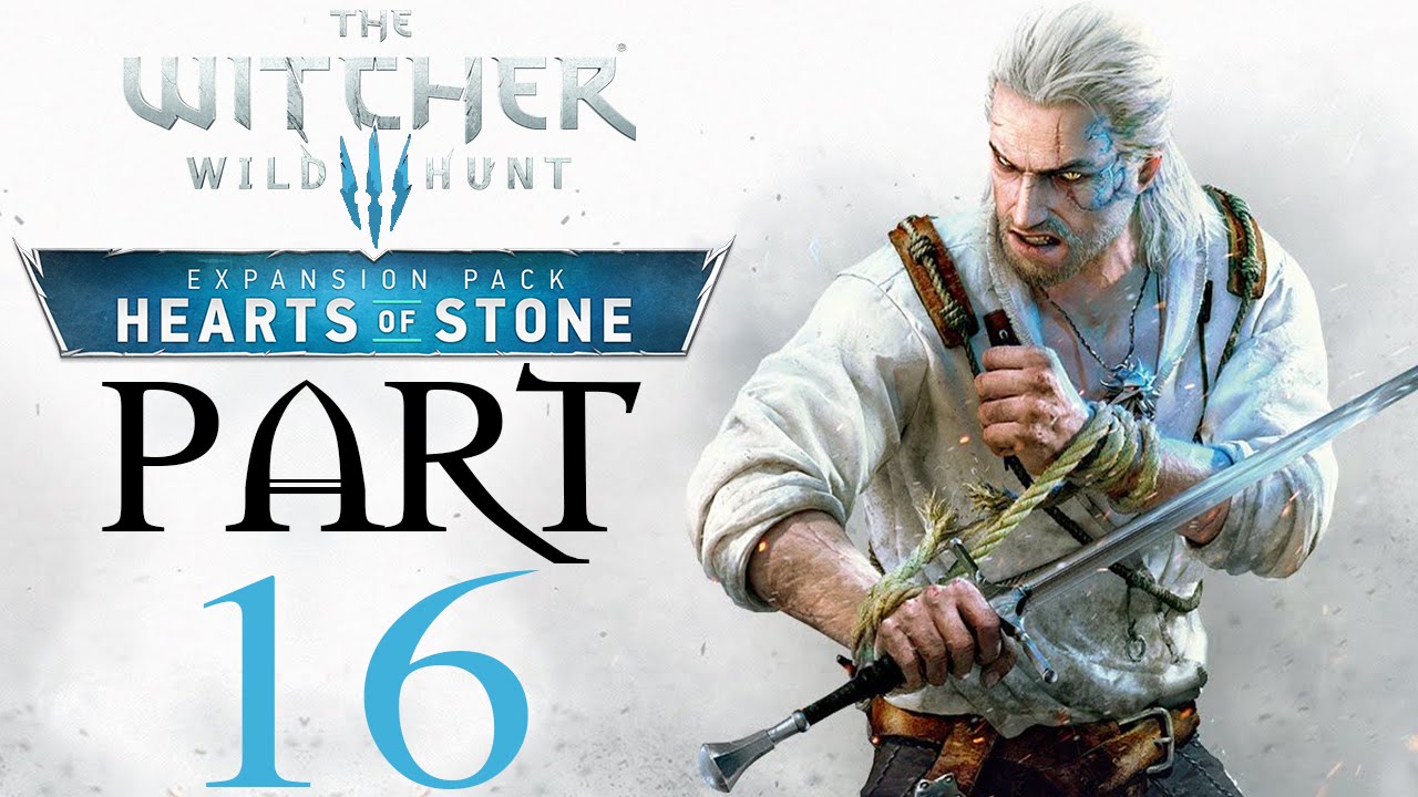 The Witcher 3: Wild Hunt - Hearts Of Stone - Let's Play - Part 16 ...