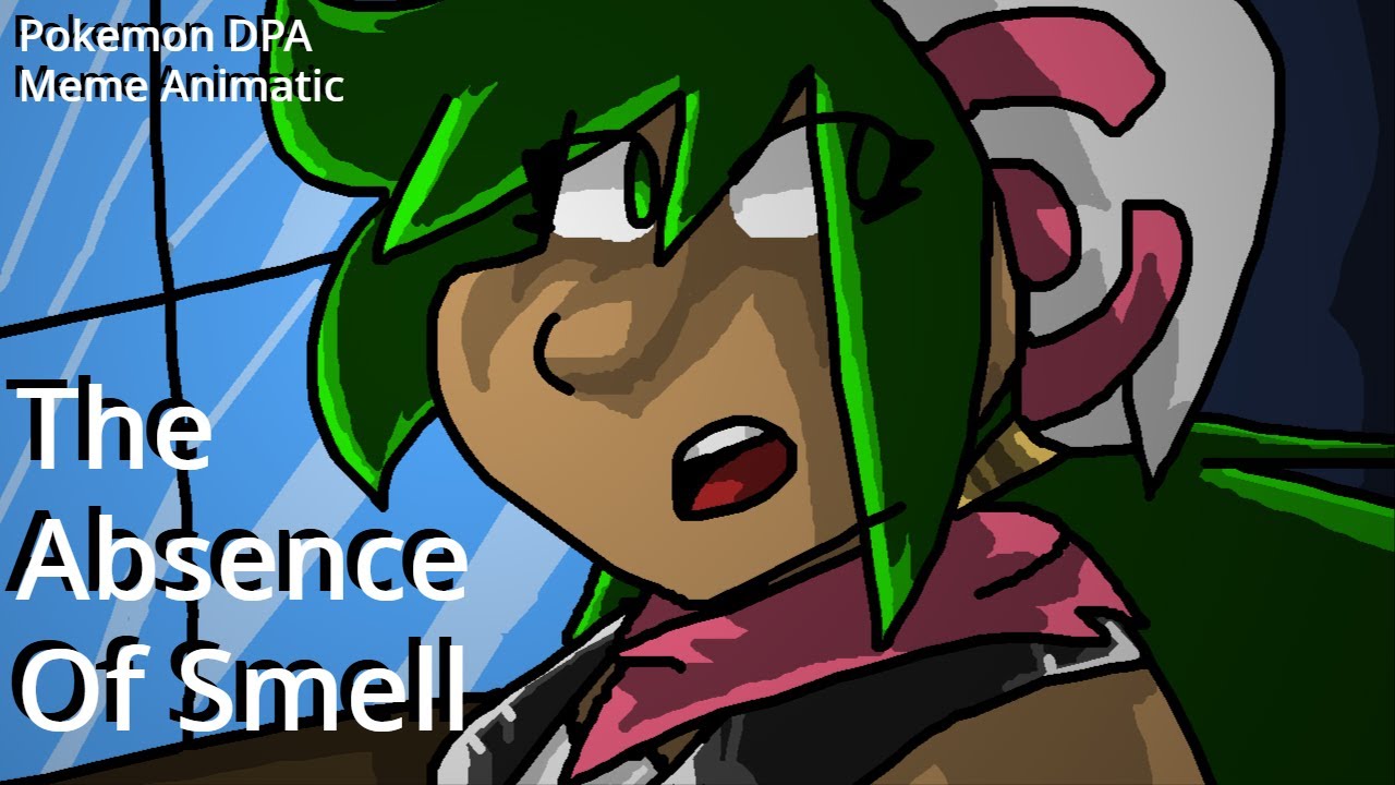The Absence of Smell - Pokemon DPA Meme PMV - YouTube