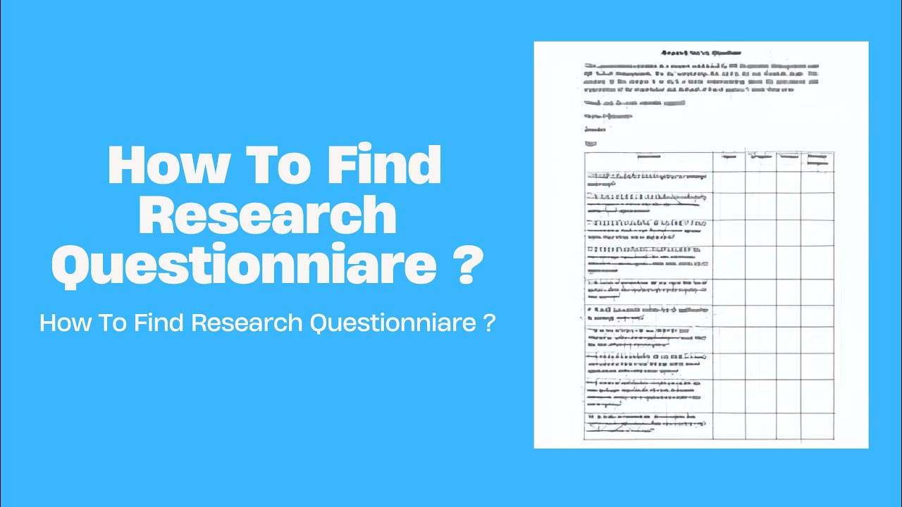 How to Find Research Questionnaire l How to Find Research Questionnaire ...