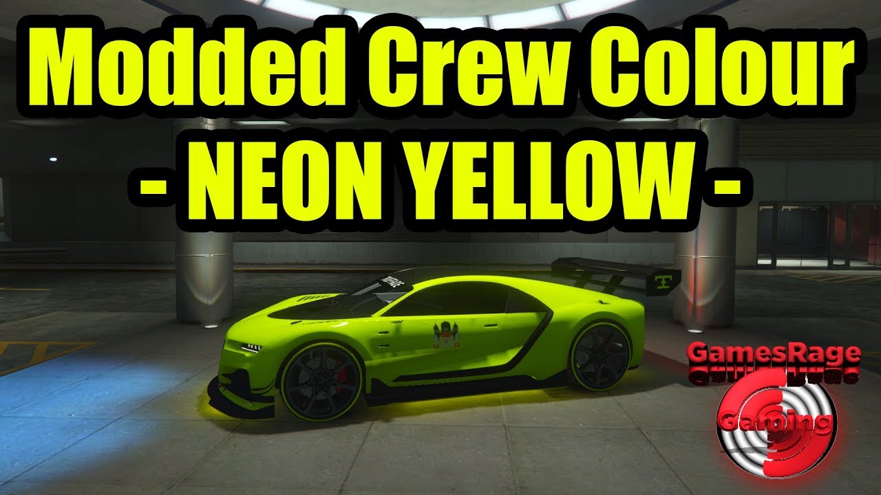 GTA5 : Modded Crew Colour - Neon Bright Yellow (Glow In The Dark ...