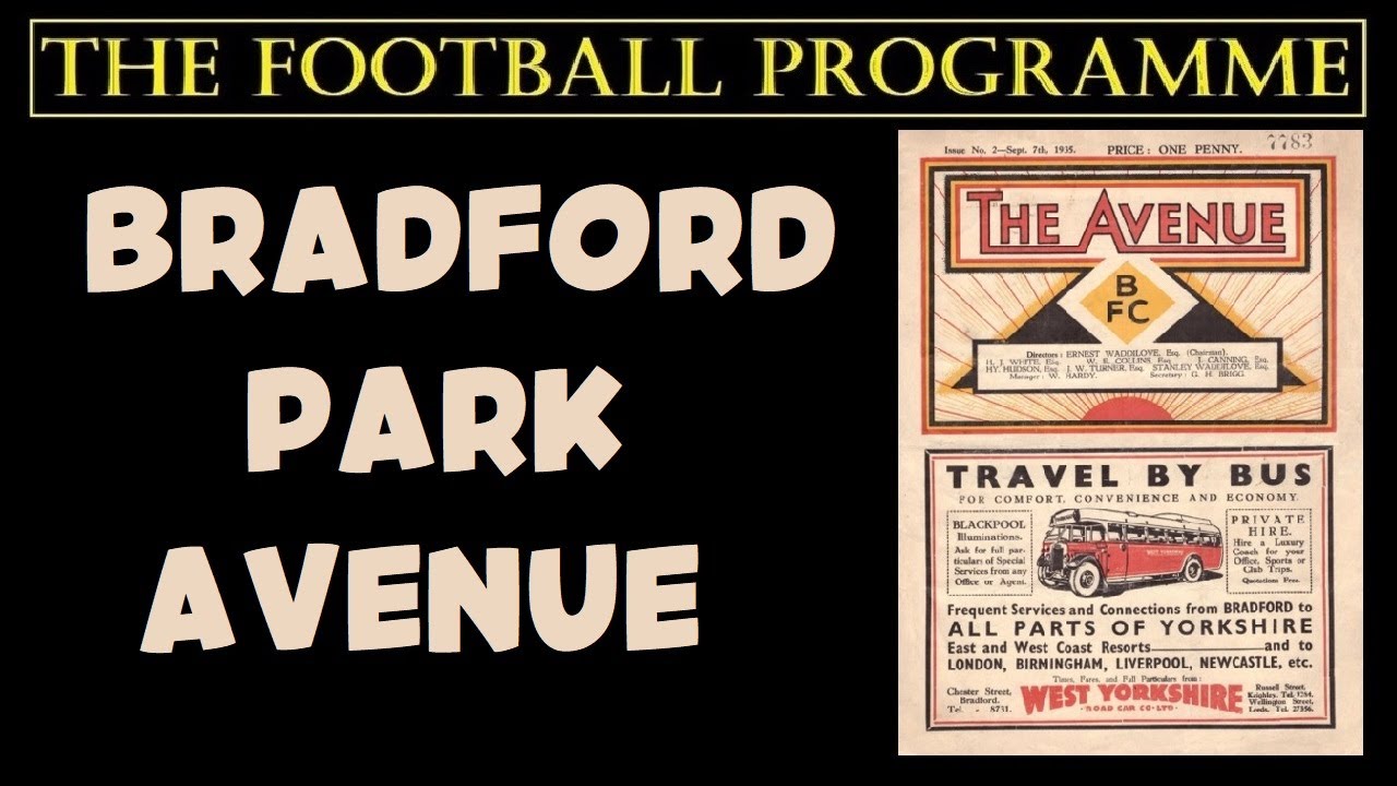 Whatever happened to Bradford Park Avenue? Football Programmes. - YouTube