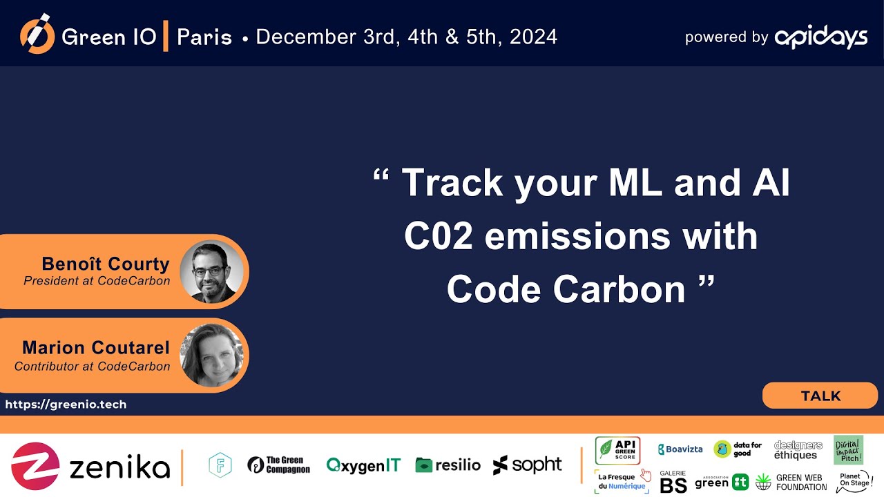 Green IO Paris 2024 - Track your ML and AI C02 emissions with Code Carbon By CodeCarbon - YouTube
