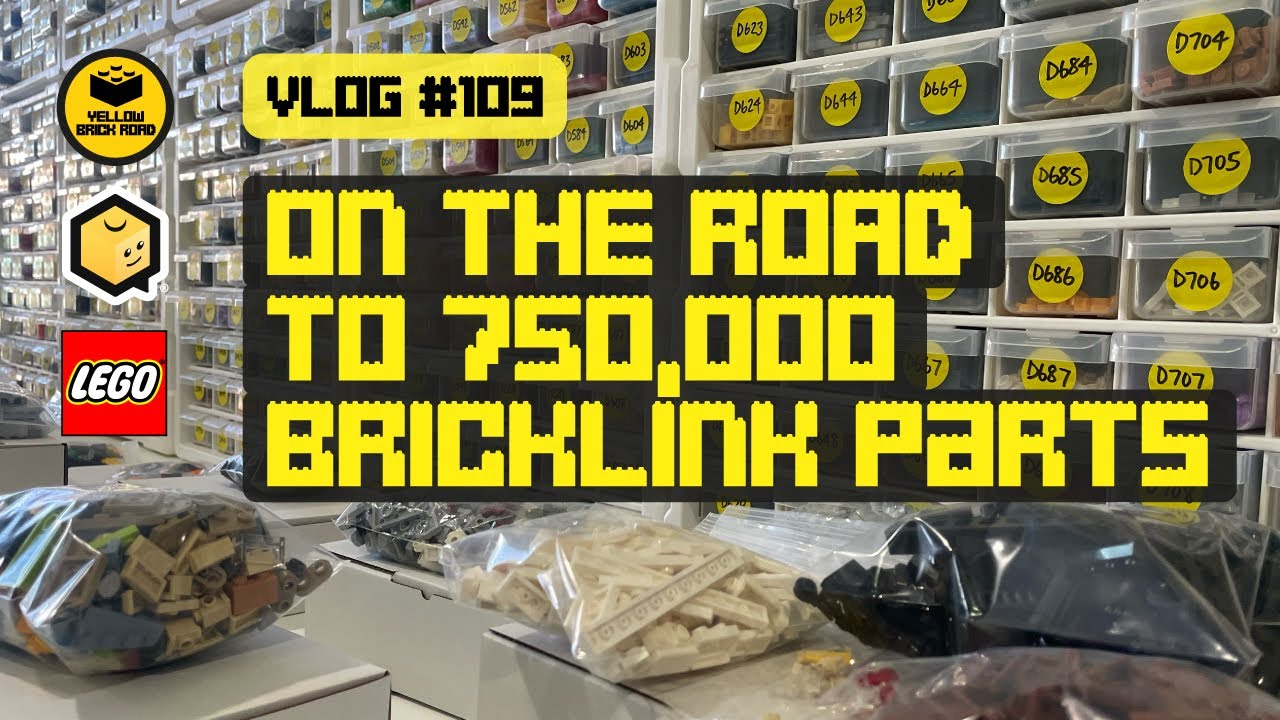 On The Road To 750,000 Bricklink Parts – LEGO Bricklink Seller Vlog ...